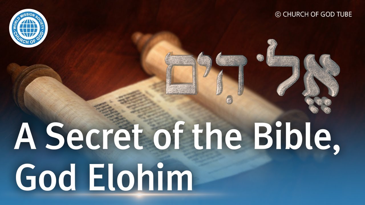 A Secret of the Bible, God Elohim - God the Mother