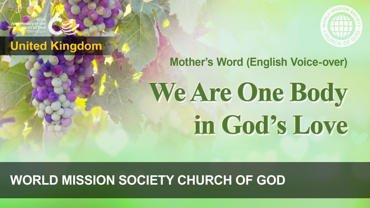 We Are One Body in God’s Love - God the Mother